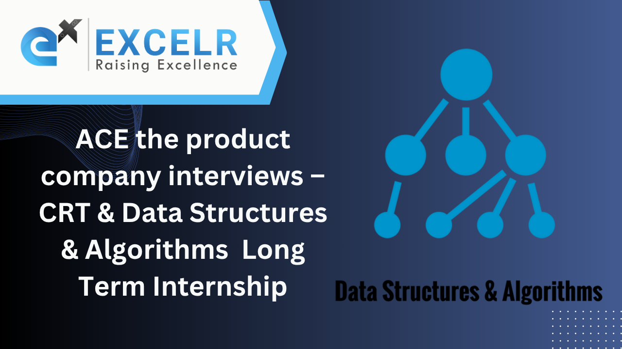 Data Structures & Algorithms - Long Term Internship - ExcelR